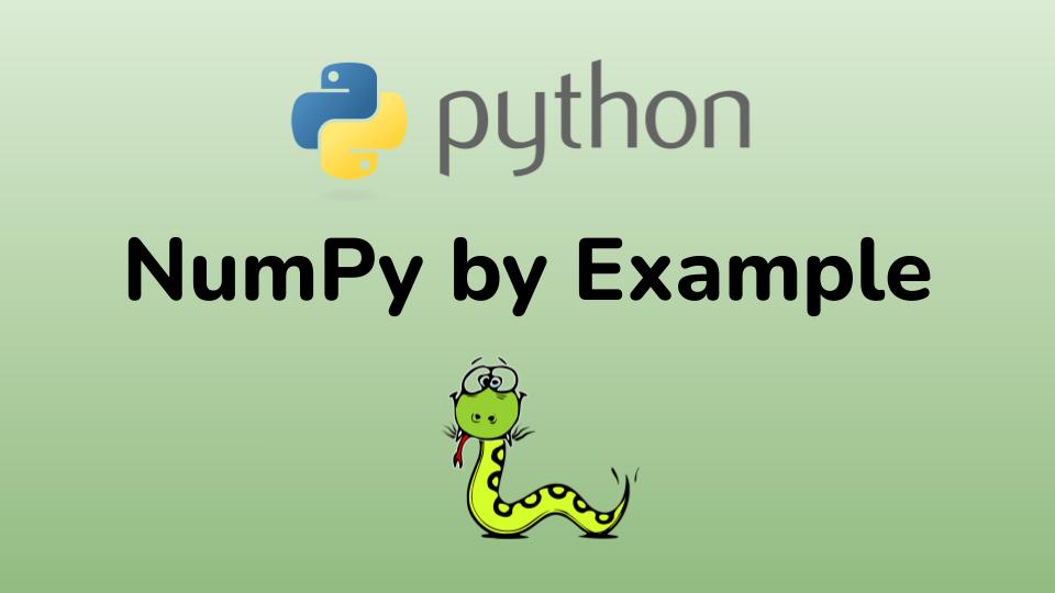 NumPy By Example Ernesto Garbarino