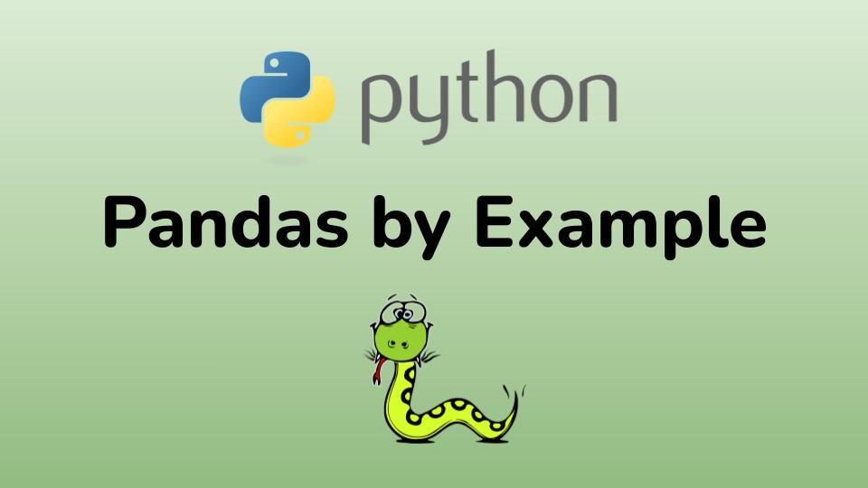 Pandas By Example Ernesto Garbarino